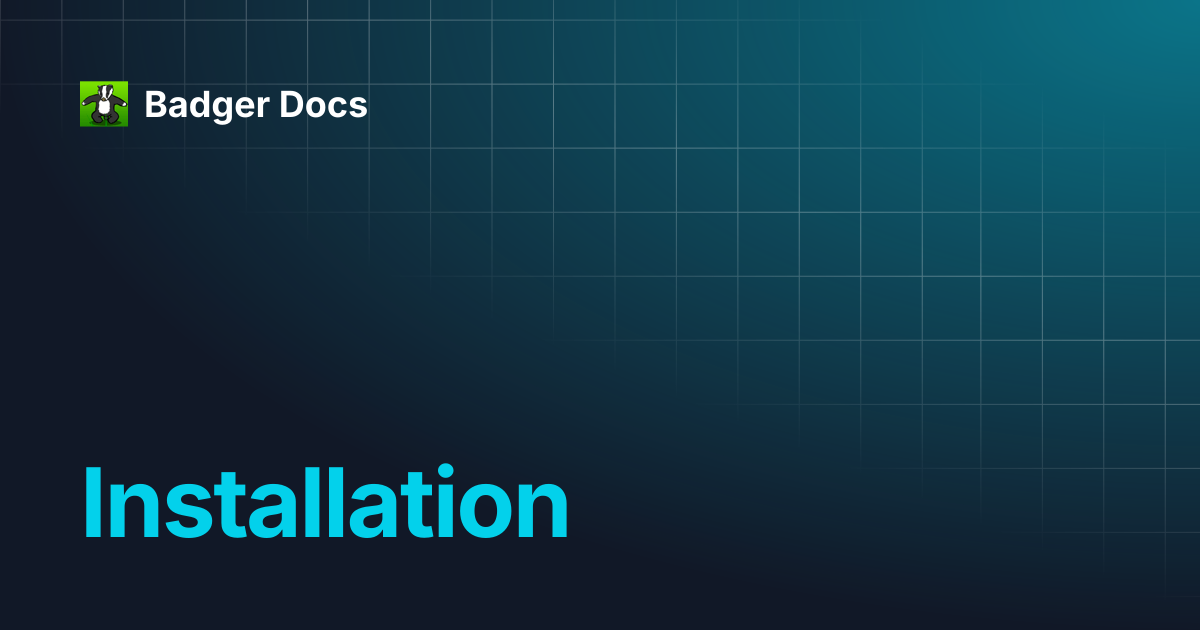 Installation Badger Docs